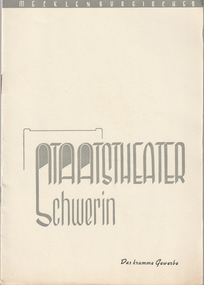 Mecklenburgisches Staatstheater Schwerin, Edgar Bennert, Horst Reinecke ...