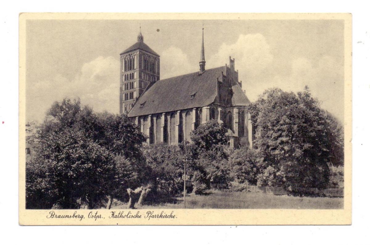 OSTPREUSSEN - BRAUNSBERG / BRANIEWO, Katholische Pfarrkirche Nr ...