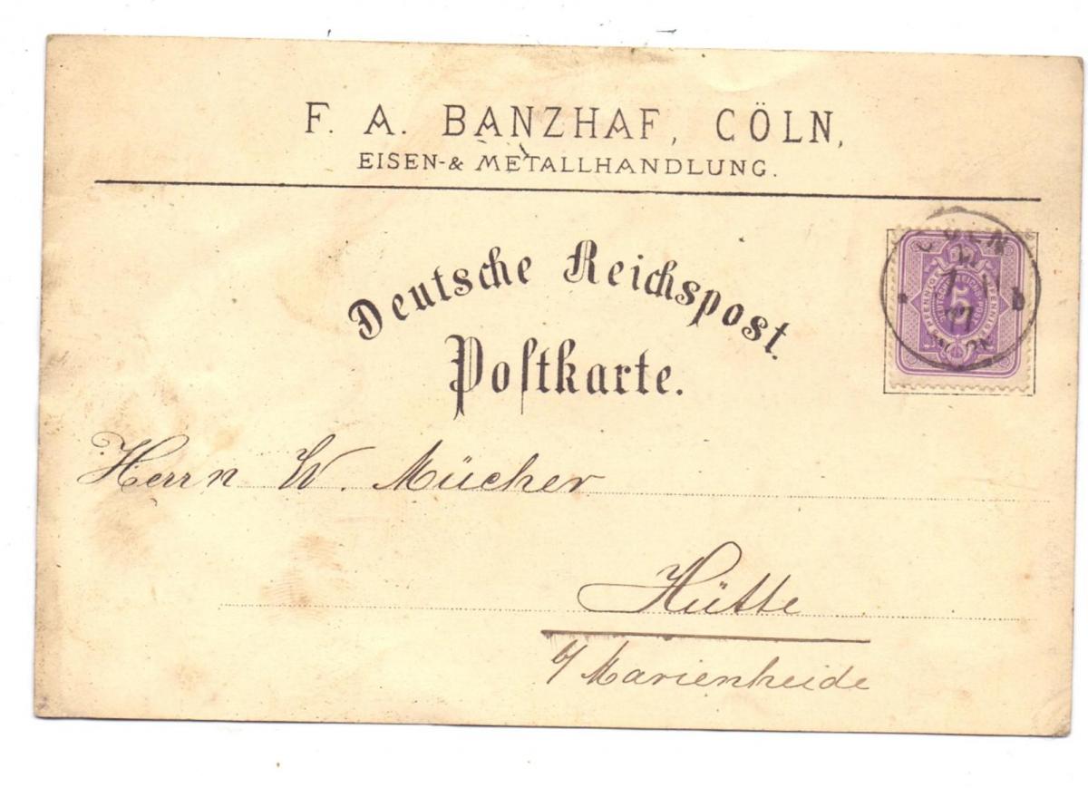5000 KÖLN, Frühe Firmen Postkarte, 1877, Fa. Banzhaf, Eisen- u ...