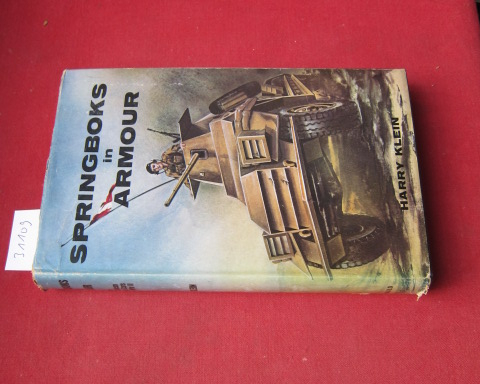 Klein, Harry: Springboks in armour. The.. | Antiquariat günstig