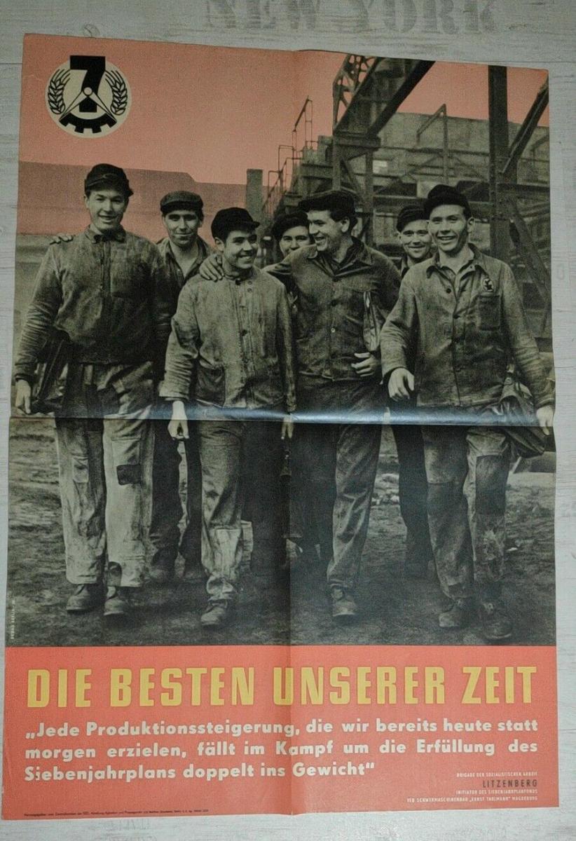 F200/ DDR Propaganda Plakat im 7- Jahrplan Schwermaschinenbau Brigade ...