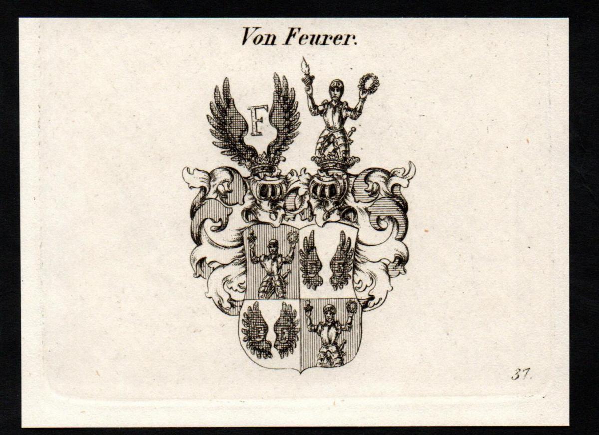 Von Feurer. - Feurer Für Fiur Fuire Wappen coat of arms Adel Heraldik ...