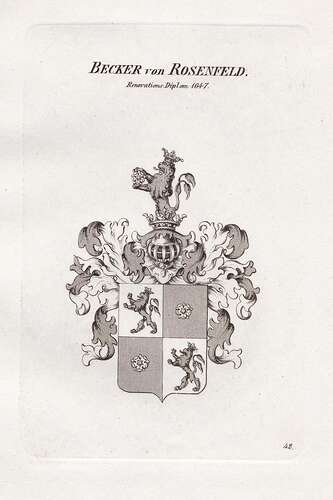 Becker von Rosenfeld. - Becker Rosenfeld Wappen coat of arms Heraldik ...