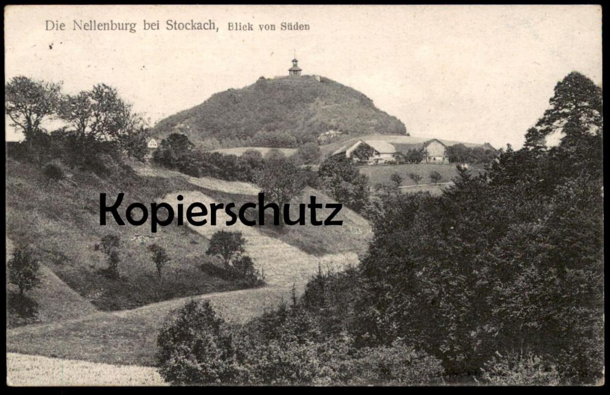 ALTE POSTKARTE DIE NELLENBURG BEI STOCKACH BLICK VON SÜDEN Schloss Burg ...