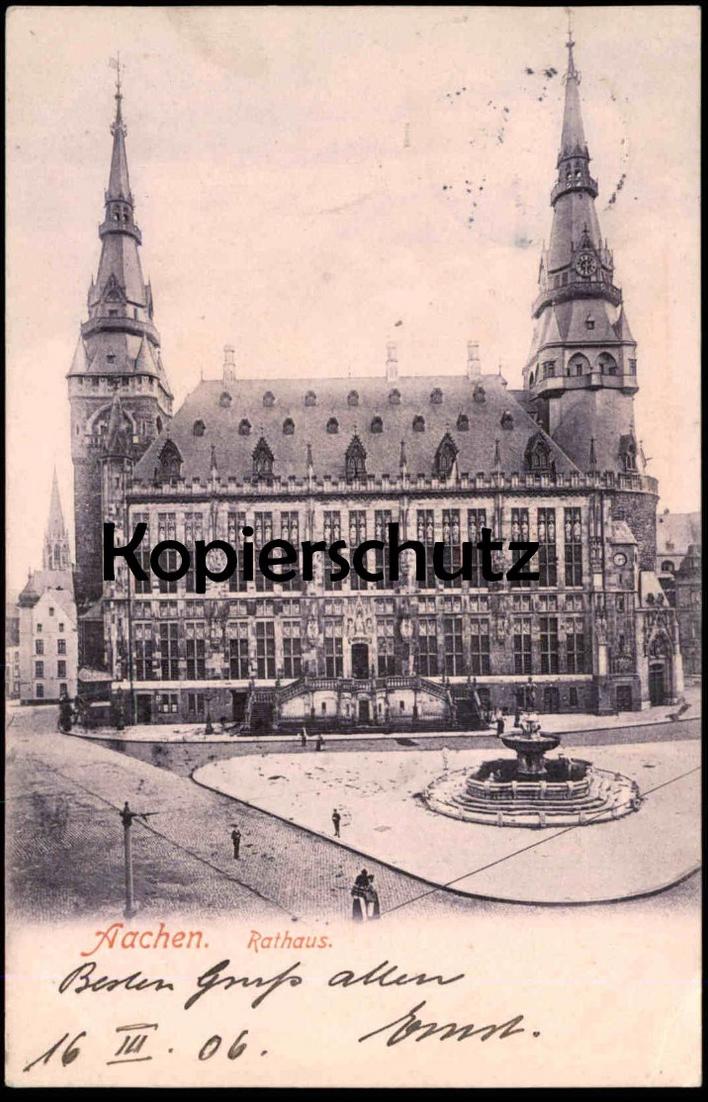ALTE POSTKARTE AACHEN RATHAUS 1913 Aix-la-Chapelle Ansichtskarte cpa ...