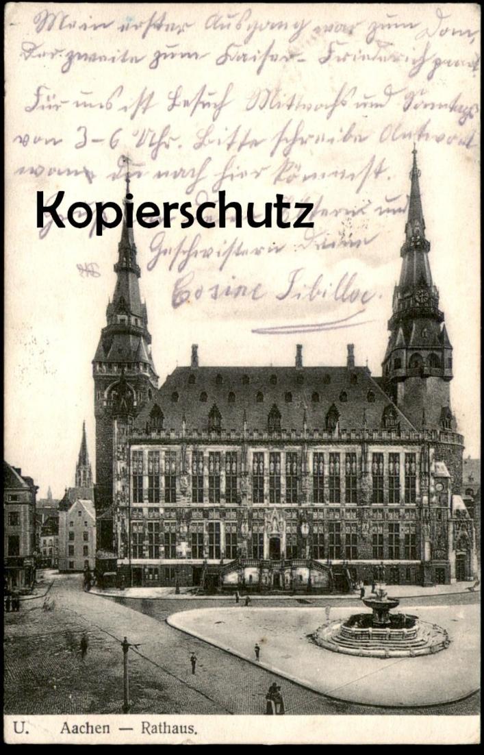 ALTE POSTKARTE AACHEN RATHAUS 1913 Aix-la-Chapelle Ansichtskarte cpa ...