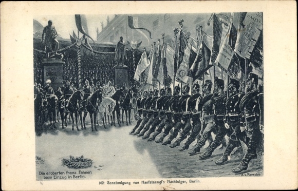 Künstler Ak Roessler, A. v., Berlin, Die eroberten französischen Fahnen ...