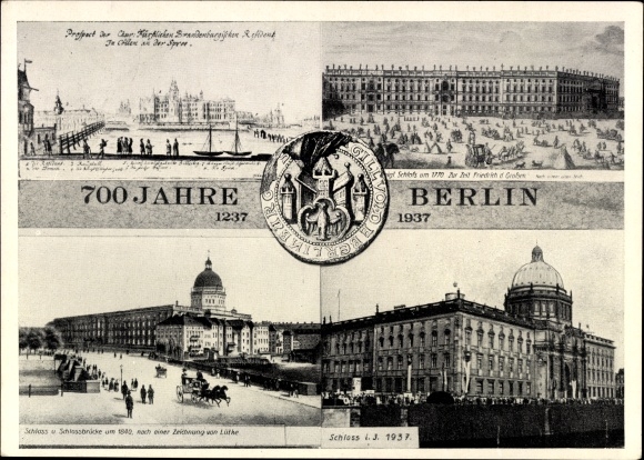 Ak Berlin Mitte, 700 Jahre Berlin, 1237 - 1937, Schloss, Schlossbrücke ...