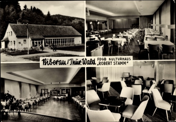 Ak Biberau Schleusegrund in Thüringen, FDGB-Kulturhaus Robert Stamm ...