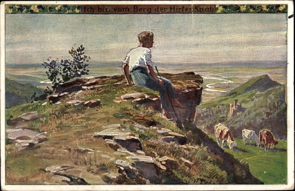 Lied Künstler Ak Hey, Paul, Ich bin vom Berg der... | oldhting.de