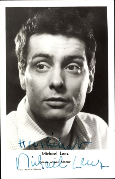 Ak Schauspieler Michael Lenz, Portrait, Autogramm, Film Meine schöne ...