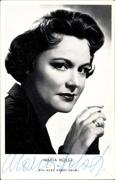 Ak Schauspielerin Maria Holst, Portrait, Autogramm, Ein Herz kehrt heim ...