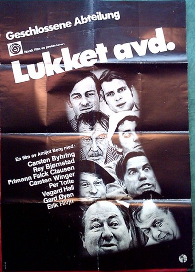 Filmplakate. - Norsk Film: Geschlossene Abteilung. Lukket avd. En film ...