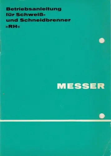 Adolf Messer GmbH: Betriebsanleitung.. | Antiquariat günstig