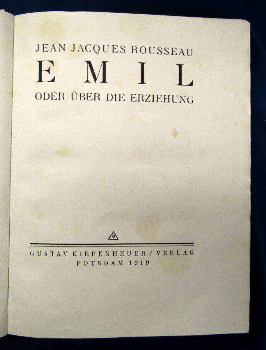Rousseau Emil oder Über die Erziehung 1919 Nr. 220 von 500 Exemplare sf ...