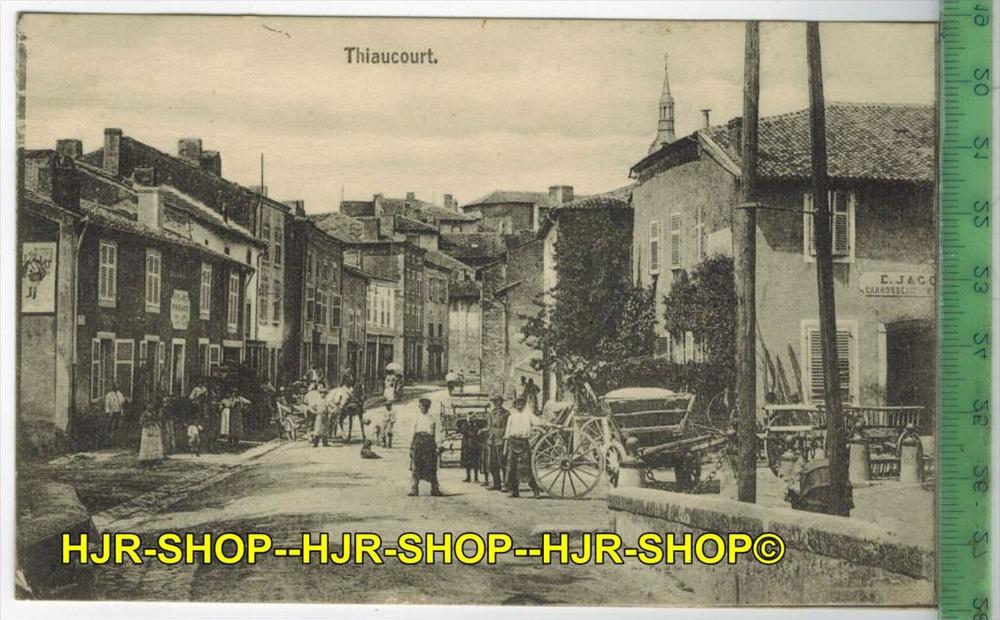 Thiaucourt, Verlag: J. Lilienbaum.. | Ansichtskarten günstig