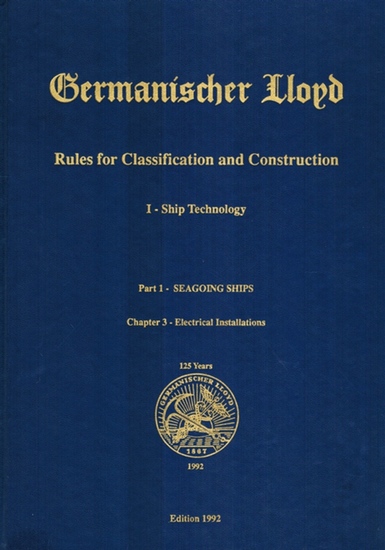 Germanischer Lloyd. Rules for Classification and Construction. I-Ship ...