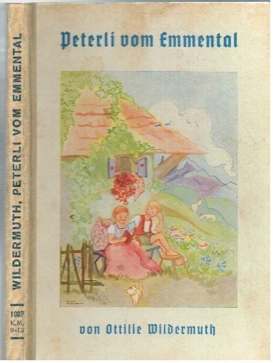Buch: Peterli vom Emmental, Wildermuth, Ottilie, Rob. Bardtenschlager ...