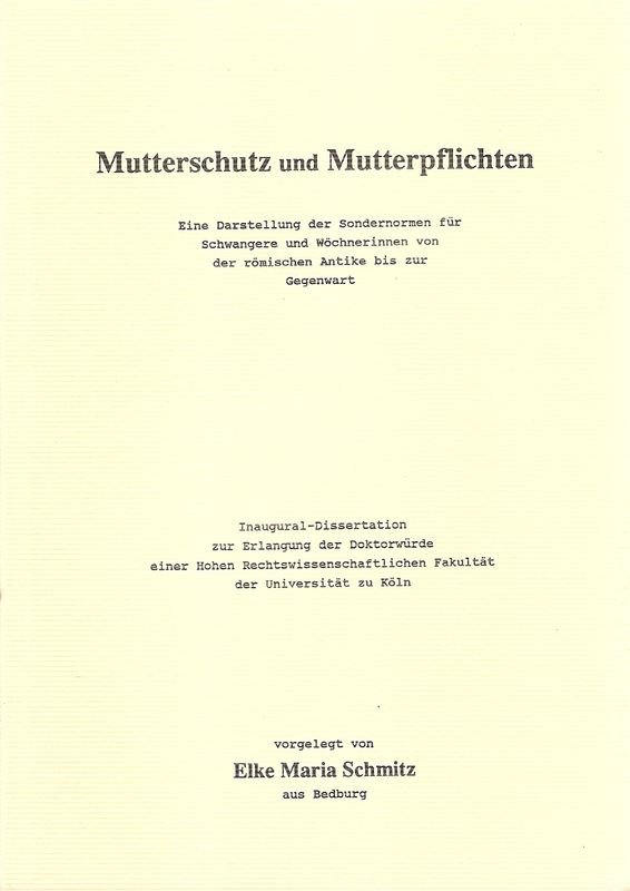 Schmitz, Elke Maria: Mutterschutz und.. | Antiquariat günstig