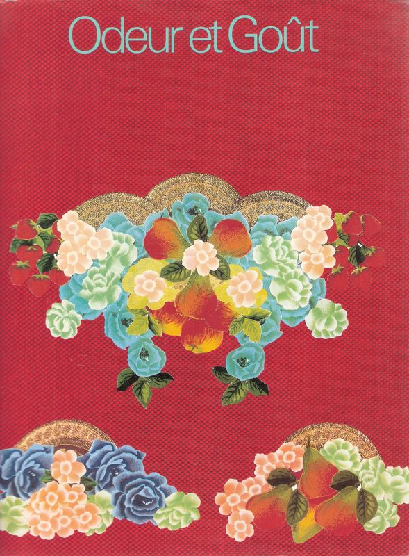 Haarmann-und-Reimer-GmbH, Holzminden (Hrsg.): Odeur et Gout. 100 Ans H ...