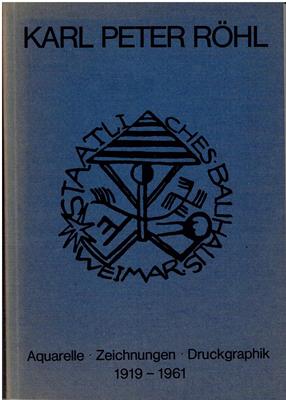 Röhl, Karl Peter / Hacker, Jürgen: Karl Peter Röhl (1890-1975 ...