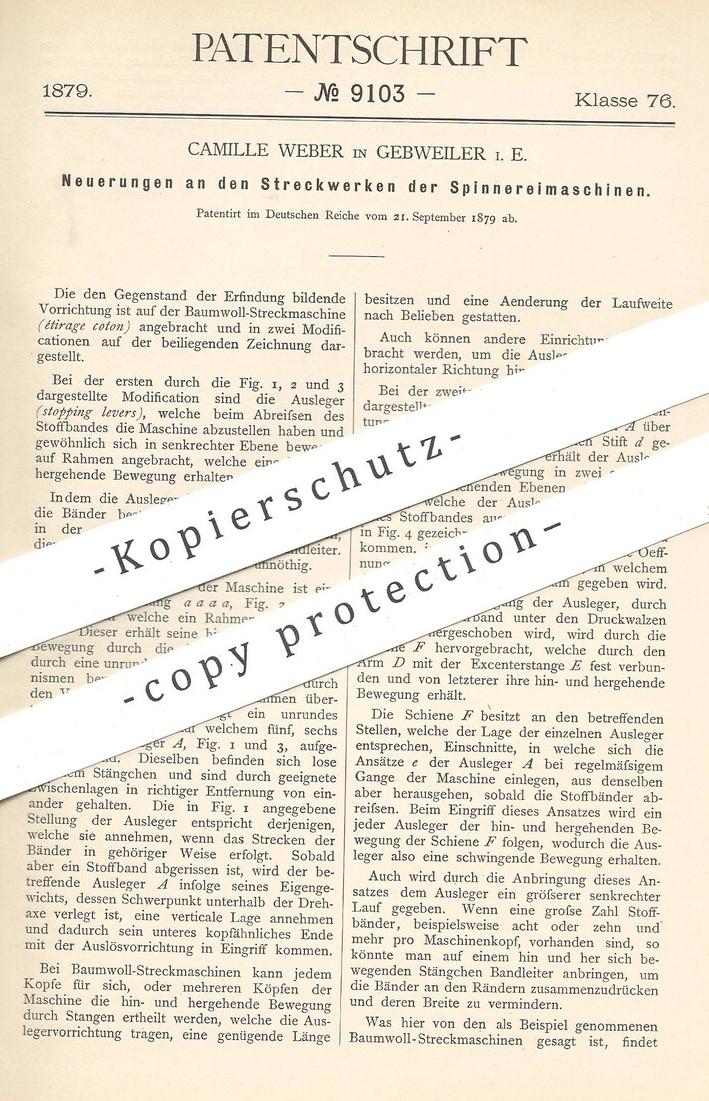 original Patent - Camille Weber , Gebweiler , 1879 , Streckwerk für ...