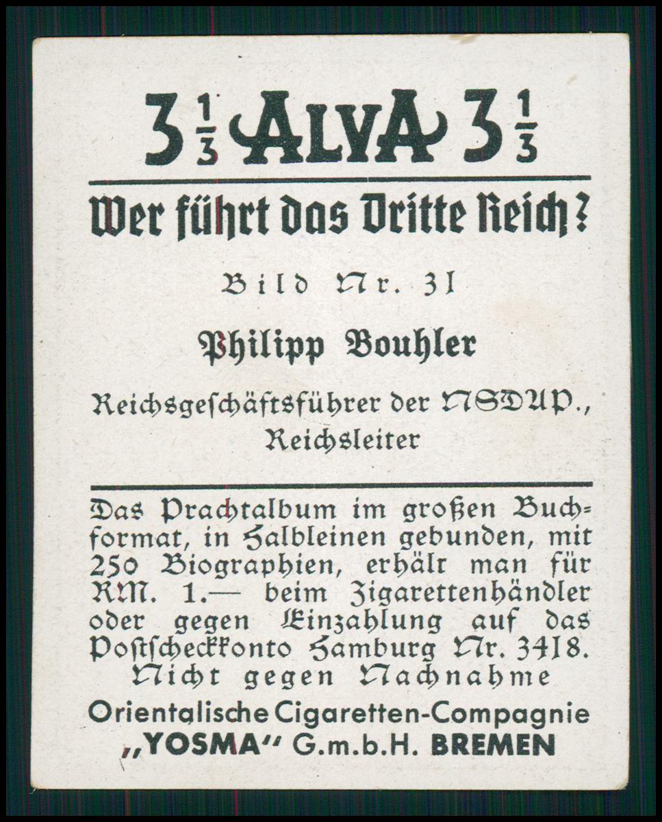 Philipp Bouhler Reichsleiter der NSDAP - ALVA Sammelbild - Wer führt ...