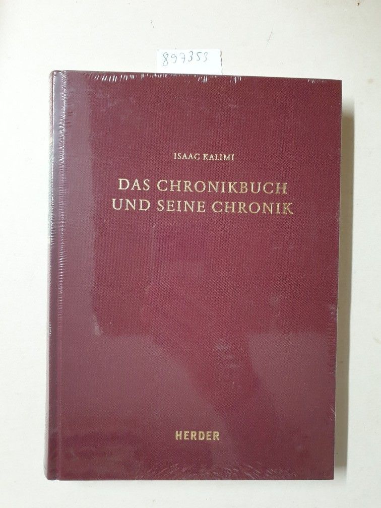 Kalimi, Isaac and Bernd (Mitwirkender) Willmes: Das Chronikbuch und ...