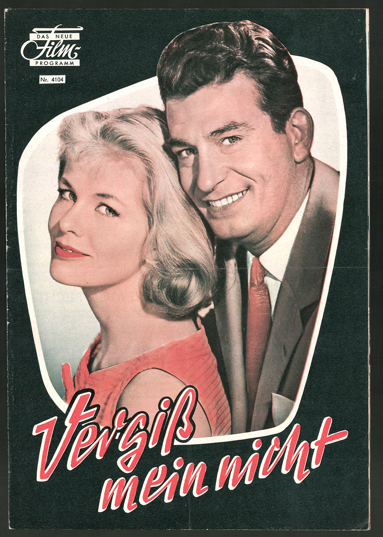 Filmprogramm DNF Nr. 4104, Vergiss mein nicht, Sabine Bethman, Erich ...