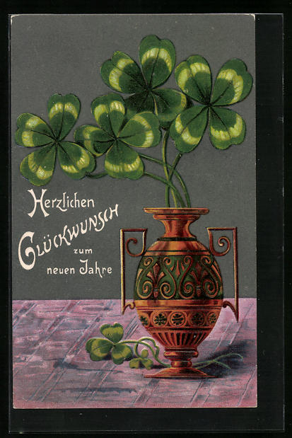 Präge-AK Glückwünsche zum neuen Jahre mit Kleeblättern in Vase Nr ...
