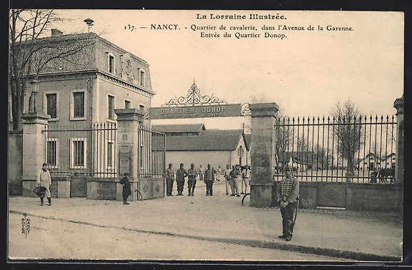 AK Nancy, Quartier de cavalerie dans l`Avenue de la Garenne, Entrée du ...