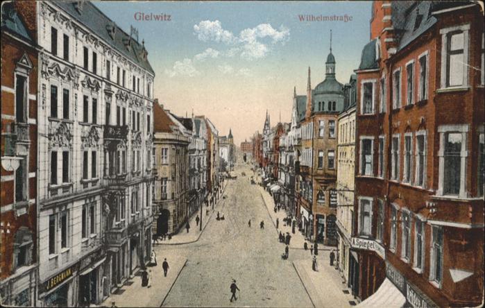 Gleiwitz Gliwice Gleiwitz Wilhelmstrasse * / Gliwice / Nr. ca00406 ...