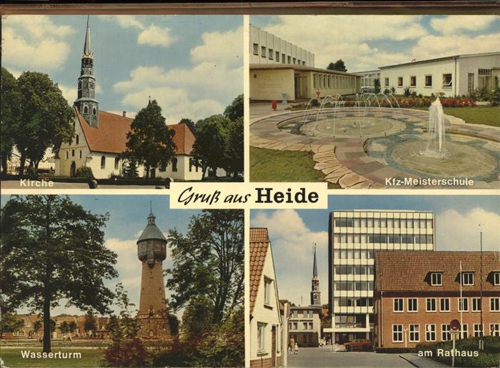 pw26043 Heide Holstein Kirche Wasserturm am Rathaus Kfz-Meisterschule ...