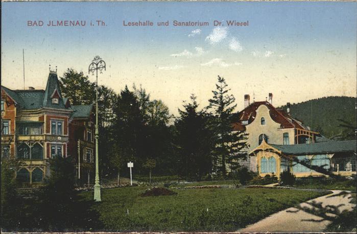 Ilmenau Thueringen Lesehalle und Sanatorium Dr Wiesel Kat. Ilmenau Nr ...
