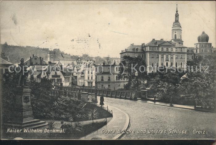 Greiz Thueringen Kaiser Wilhelm Denkmal Obere Bruecke Schloss Kat ...