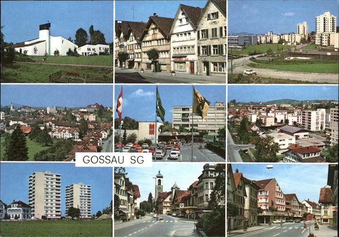 Gossau SG Teilansichten Kirche Hochhaus Strassenpartie Flagge Kat ...