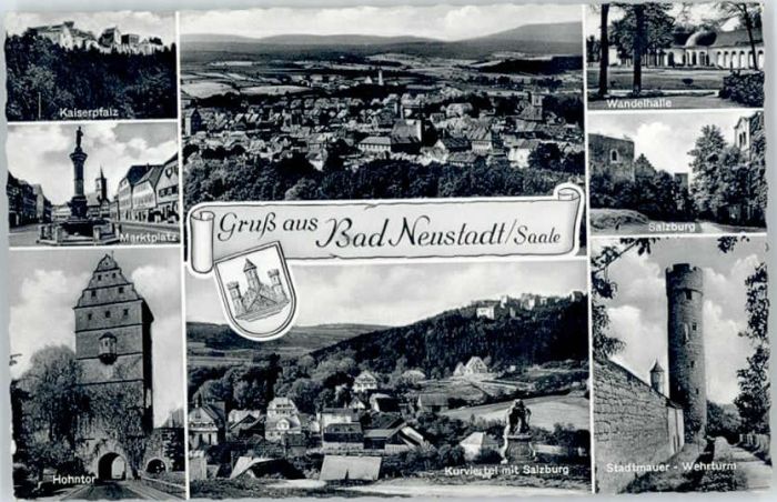 Bad Neustadt Bad Neustadt Hohntor Kaiserpfalz Wandelhalle Salzburg x ...