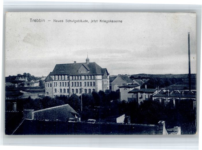 Trebbin Trebbin Schulgebaeude Kriegskaserne x / Trebbin /Teltow ...