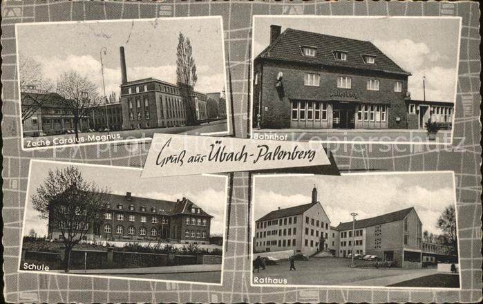 uebach Palenberg Zeche Carolus Magnus Bahnhof Schule Rathaus Kat ...