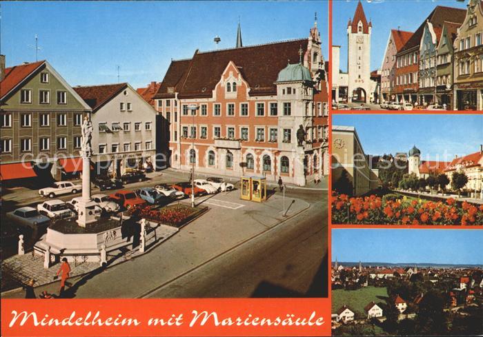 Mindelheim Mariensaeule Rathaus Maximilianstrasse Tor Maristen Colleg ...