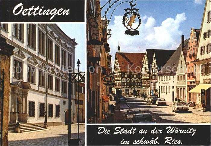 Oettingen Schlossstrasse und Fuerstl Schloss Kat. Oettingen i.Bay. Nr ...