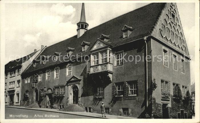 Merseburg Saale Altes Rathaus Kat. Merseburg Nr. ks62059 - oldthing ...