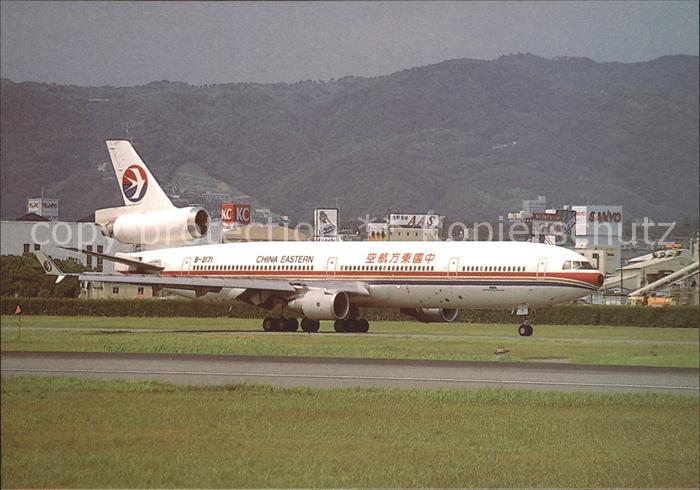 Flugzeuge Zivil China Eastern MD 11 30 B 2171 Kat. Airplanes Avions Nr ...