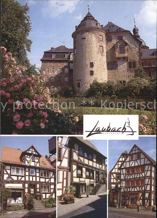 AK / Ansichtskarte Laubach Hessen Schloss mit Silberturm Altstadt ...