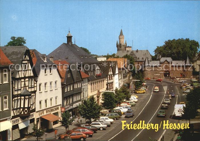 AK / Ansichtskarte Friedberg Hessen Kaiserstrasse Kat. Friedberg ...