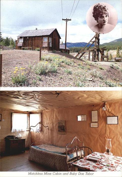 Leadville Tabors Matchless Mine cabin and Baby Doe Tabor Kat. Leadville ...