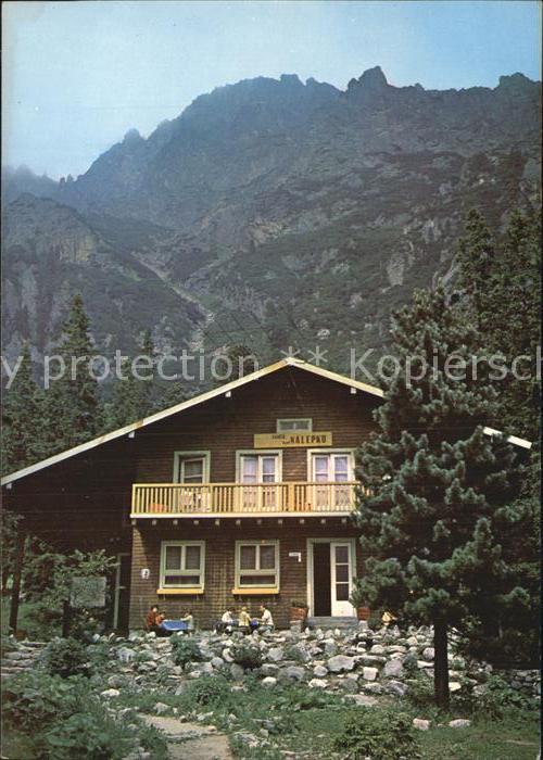 Vysoke Tatry Zbojnicka chata Chata kpt Nalepku Brncalova chata Teryho ...