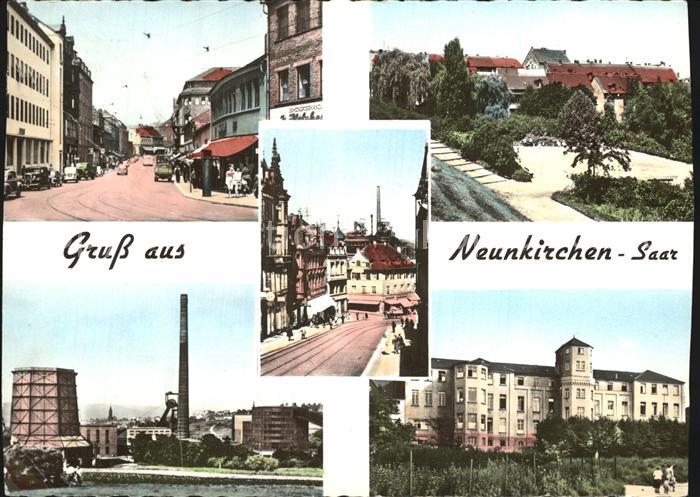 Neunkirchen Saar Eisengiesser Rathaus Kirche Strassenpartie Stadthalle ...