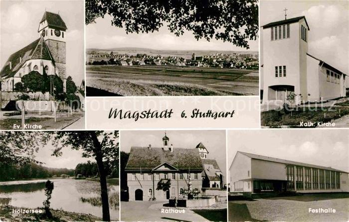 Magstadt Kirchen Hoelzersee Rathaus Festhalle Kat. Magstadt Nr. de22121 ...
