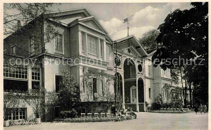 Ak Ansichtskarte Bad Mergentheim Kurhaus Kat Bad Mergentheim Nr